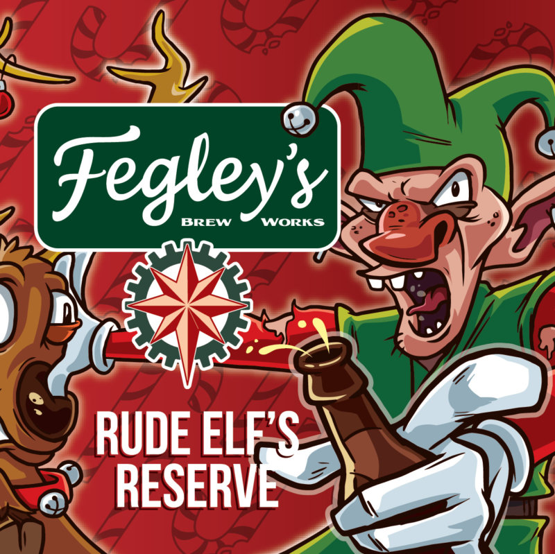 Rude Elf’s Reserve | A Belgian Style Holiday Ale with Attitude! | Fegley's